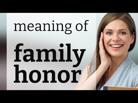 Understanding "Family Honor": An English Phrase Explained