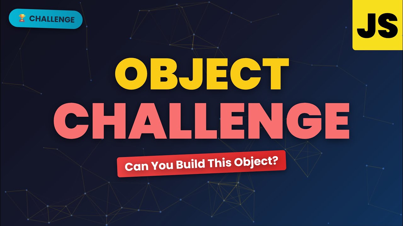 JavaScript OBJECT Challenge (2025)