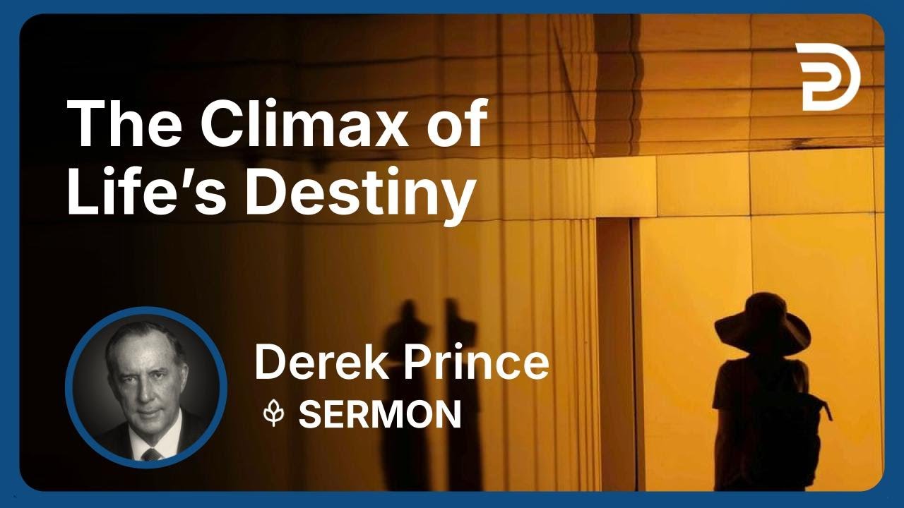 Derek Prince Sermons | Ultimate Collection | Derek Prince Ministries