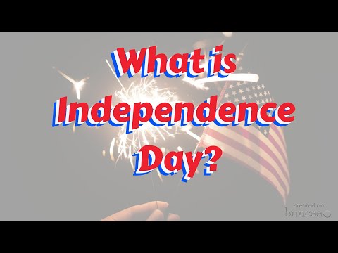 What is Independence Day?