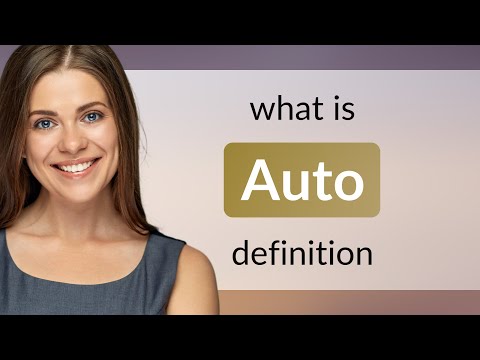 Auto | AUTO definition