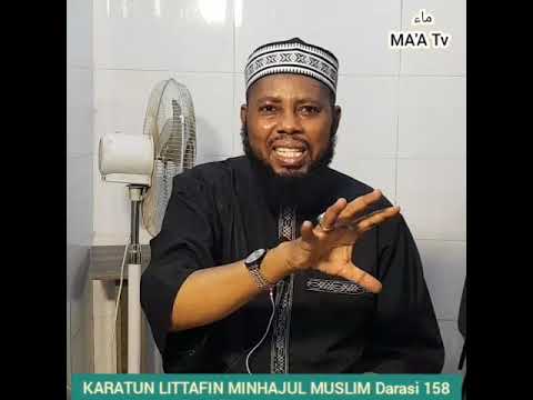 MINHAJUL MUSLIM Darasi 158, Masjid Mai Gwari Rd by Tola Rd, Badarawa Kad 26-11-1446 / 24-5-2025
