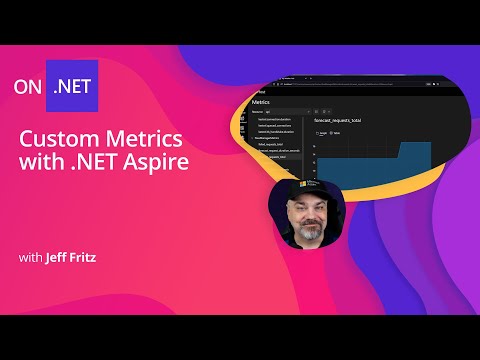 Custom Metrics with .NET Aspire
