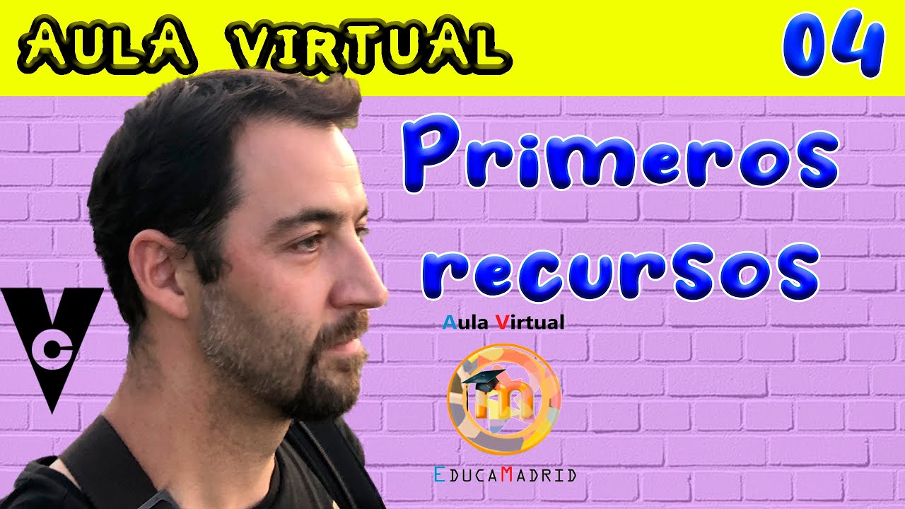 Aula virtual educamadrid 4. Primeros recursos