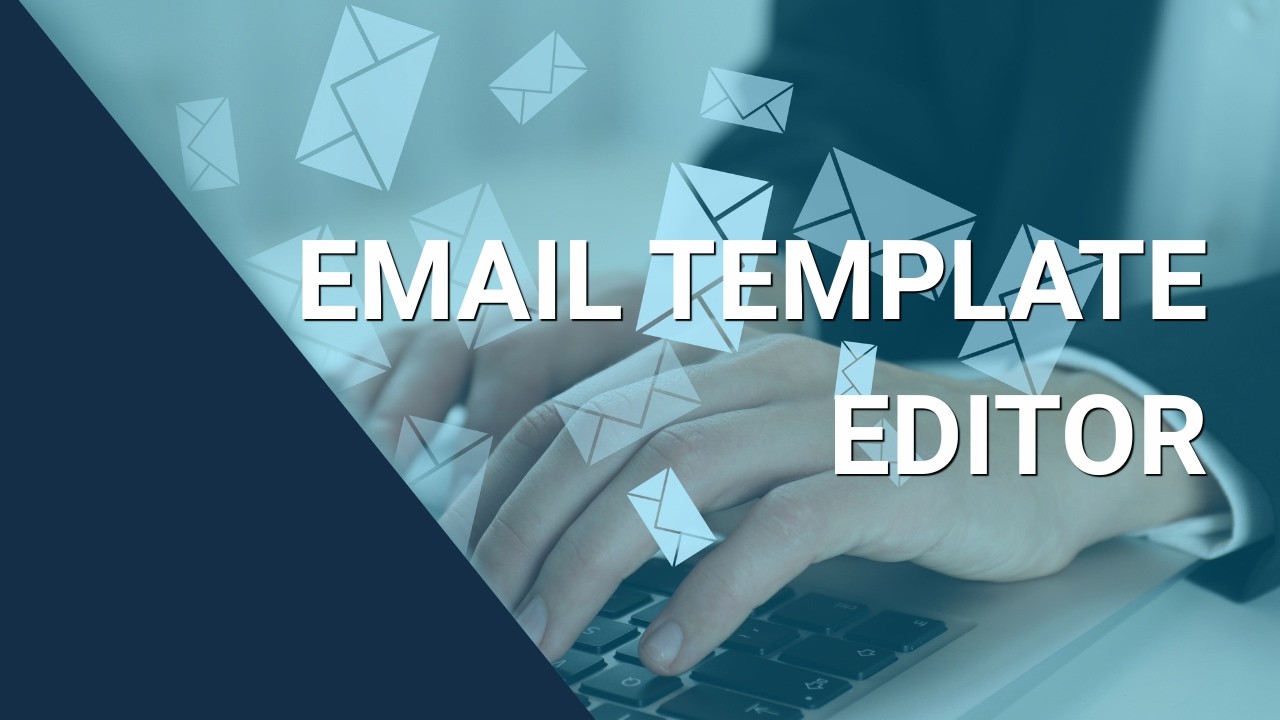 Email Template Editor - FieldAware