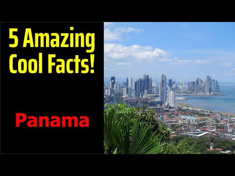 5 Fascinating Facts About Panama