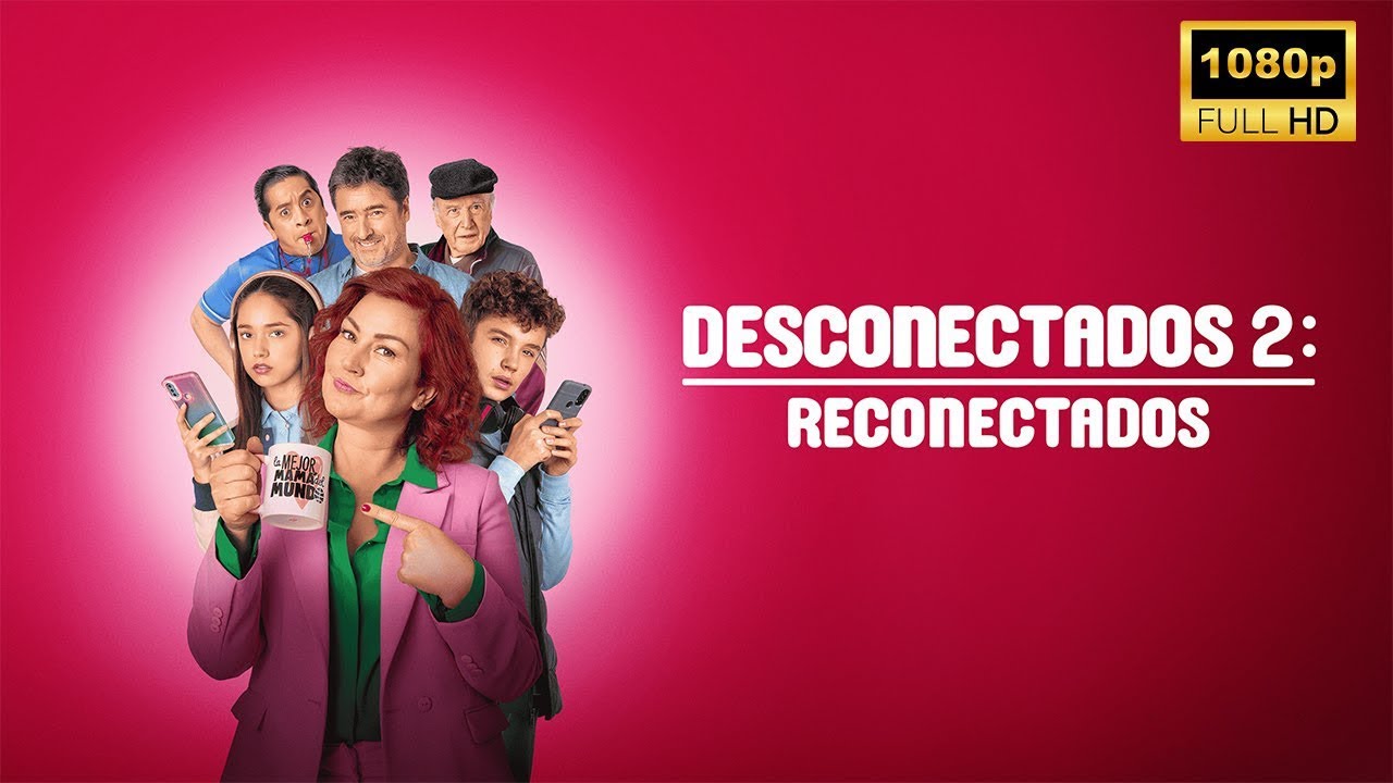 Desconectados 2 Reconectados (2025) | Comedy | Latest Hollywood Movie Breakdown | Facts and Review