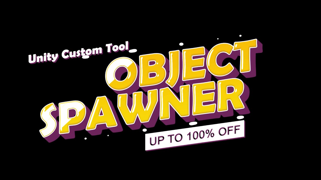 Unity Custom Tool - Object Spawner