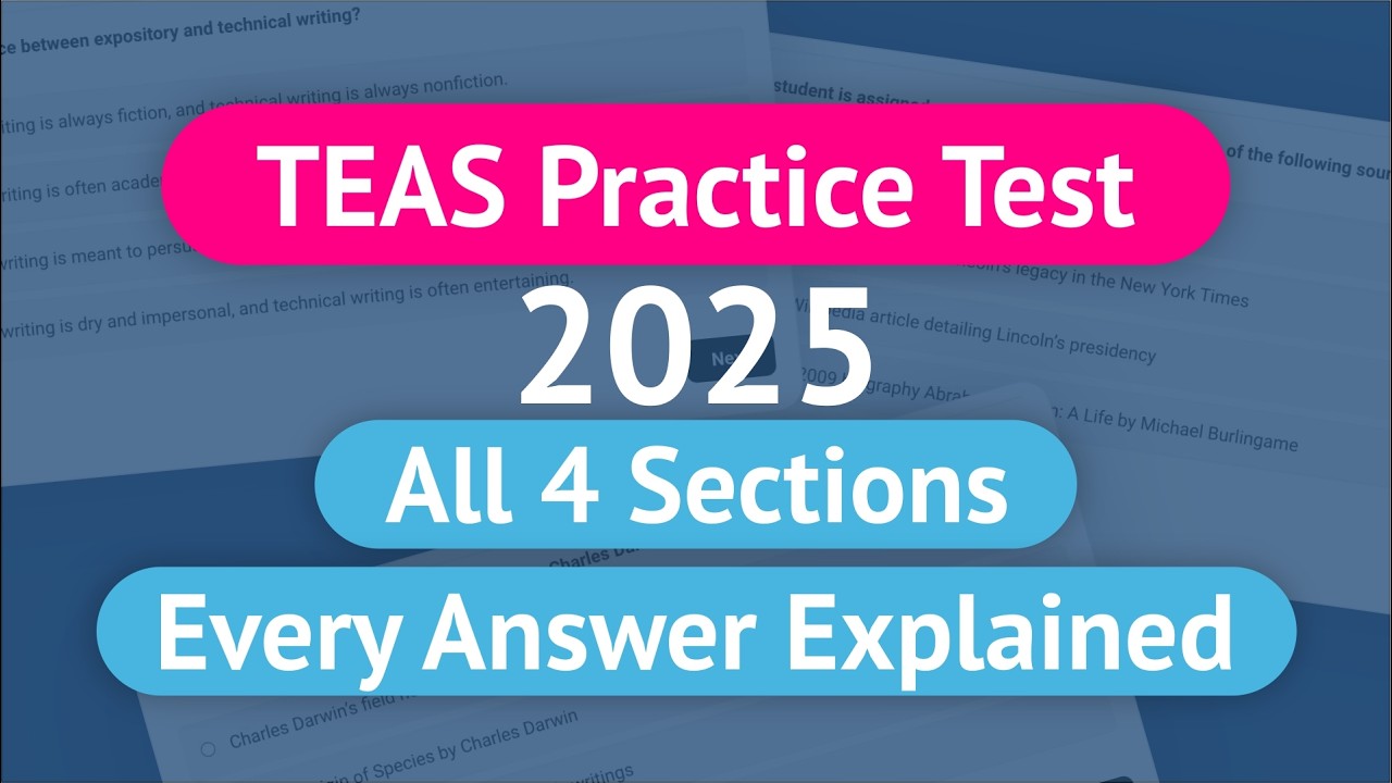 TEAS 7 Practice Test (2025) | Full-Length ATI TEAS Exam Prep with Detailed Explanations