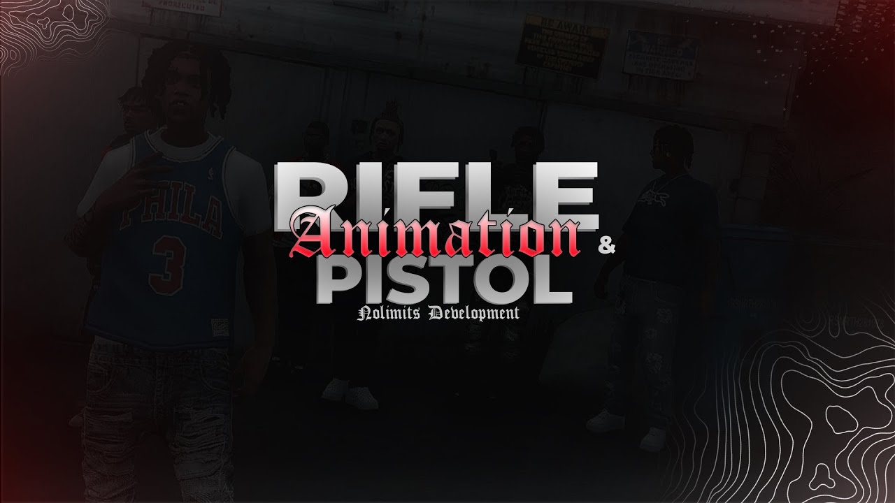 NoLimits · Pistol/Rifle Anim