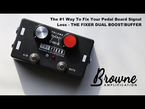 Browne Amplification The Fixer Dual Boost / Buffer | Reverb