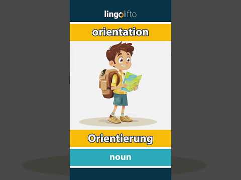 🇬🇧🇩🇪 orientation - Orientierung : learn English : Lernen wir Englisch : vocabulary builder