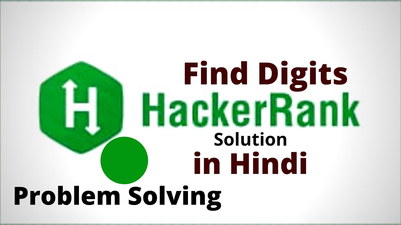 Find Digits || Hackerrank Solution || Java || Hindi