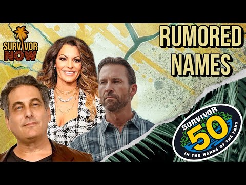 Survivor 50: Rumored Names Thus Far