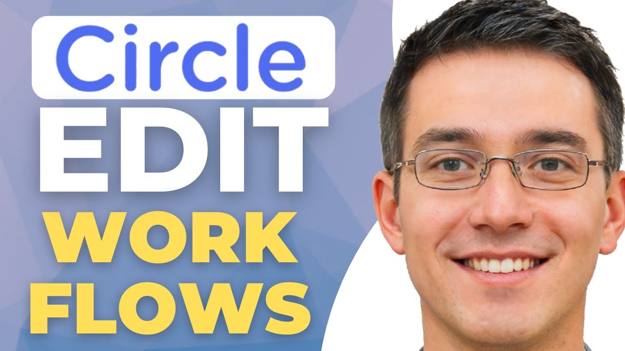How To Edit Workflows In Circle.so | 2025 | Step-by-Step