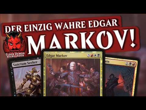 [DE] Elder Demon Highlander - Edgar Markov | Commander 2017 Deck Tech ...