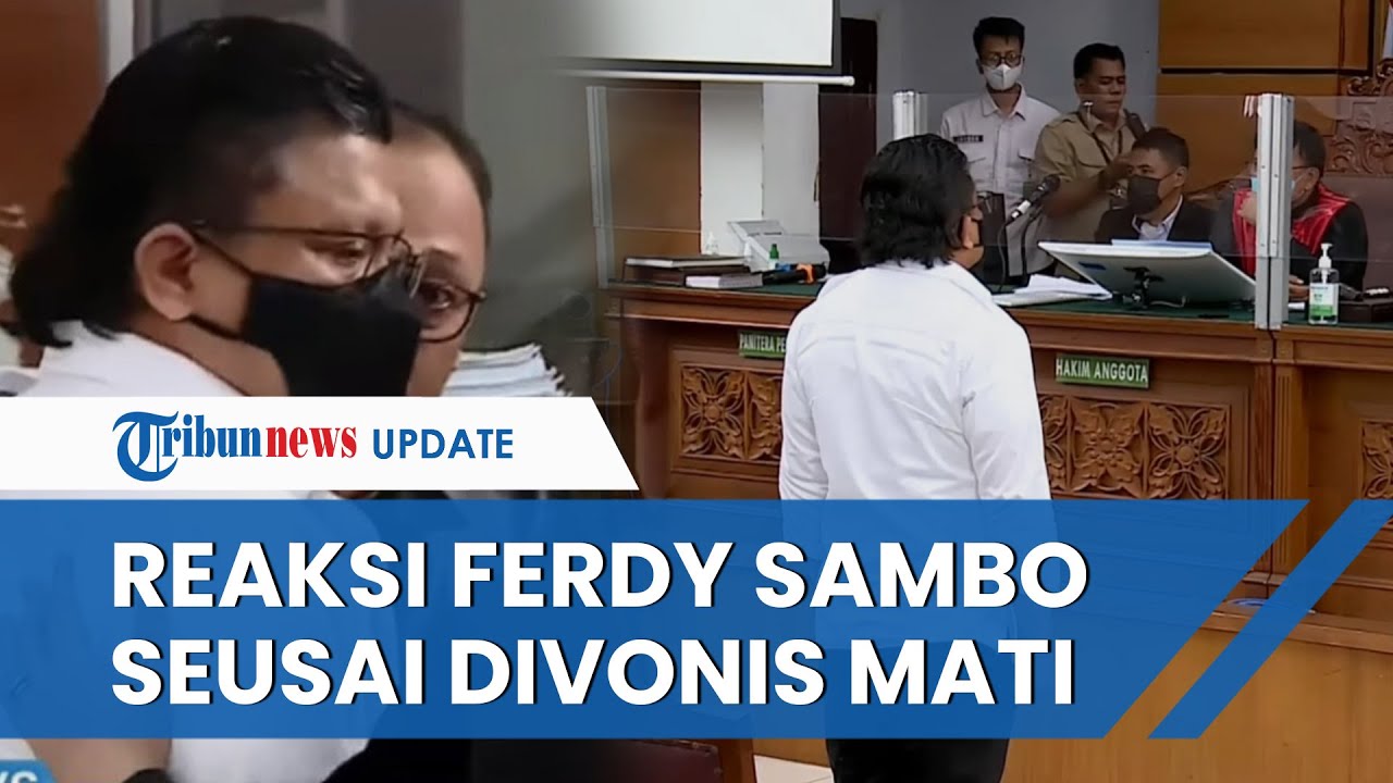 Reaksi Ferdy Sambo Dengar Vonis Mati Hakim Atas Pembunuhan Brigadir J