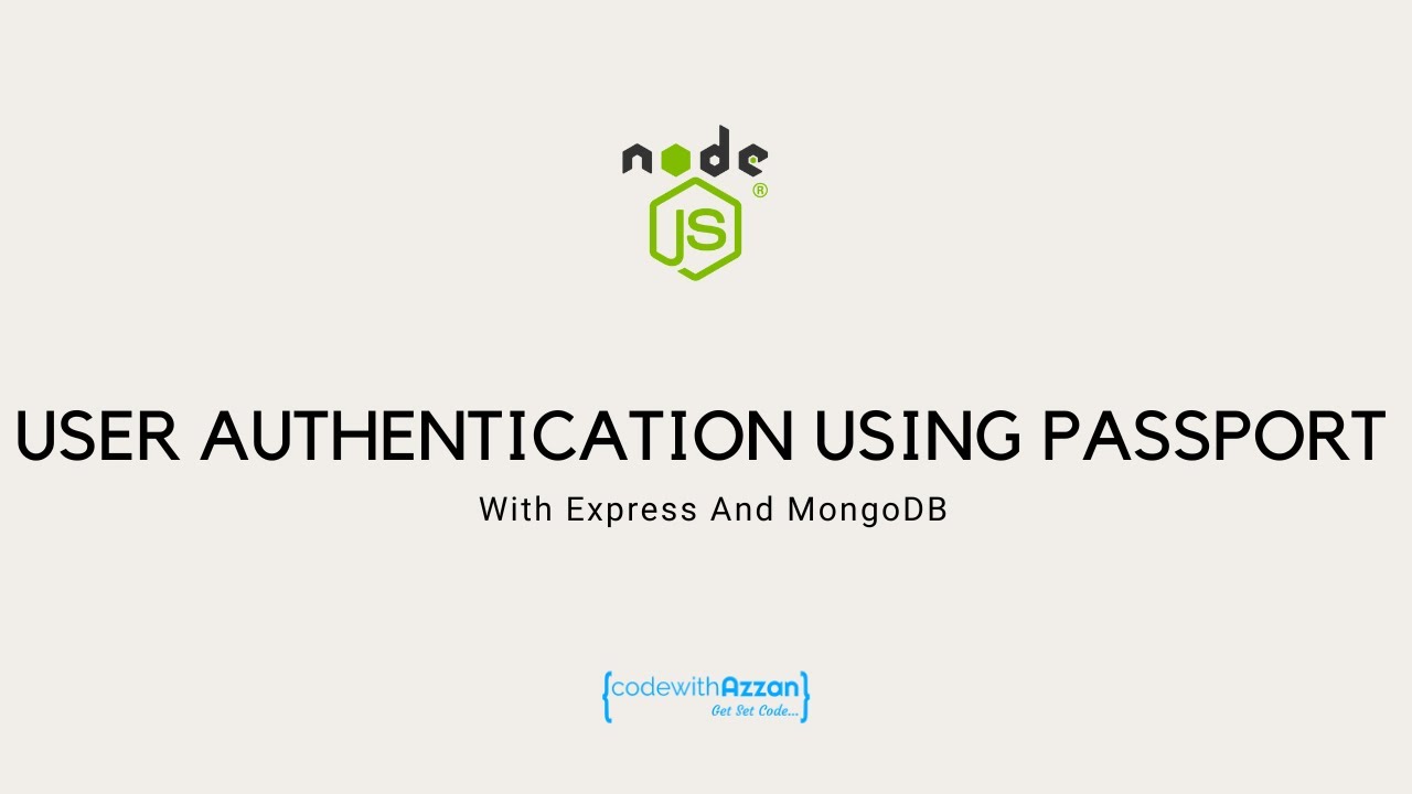 NodeJS Authentication using Passport.js