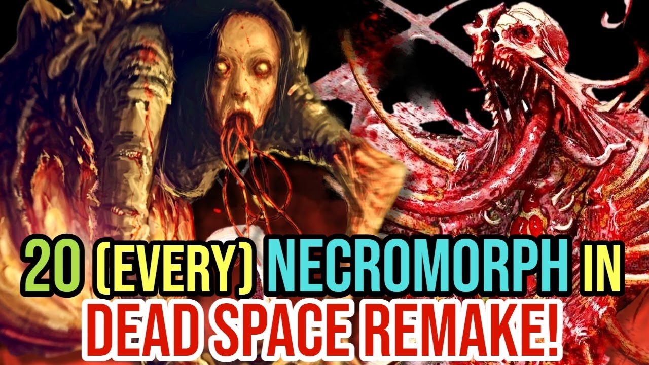 20 (All) Necromorphs from Dead Space Remake - Explored In Detail!