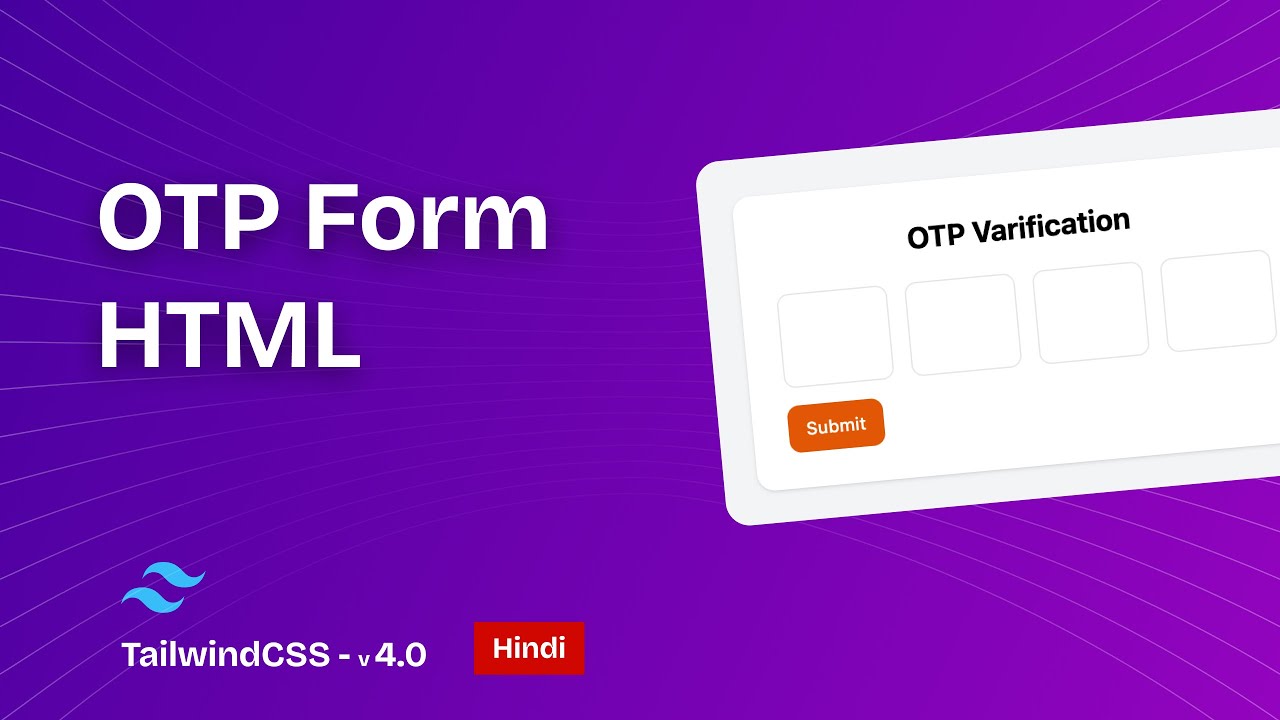 OTP Verification Page UI with Tailwind CSS – Clean & Secure! 🔐