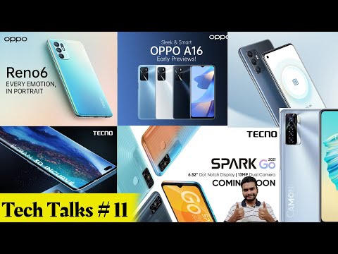 Tech Talk # 11 Oppo Reno 6, Tecno Phantom X, Tecno Pova 2 Tech News