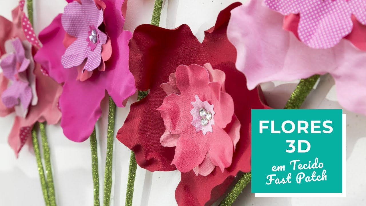 DIY | Flor 3D com Tecido Fast Patch