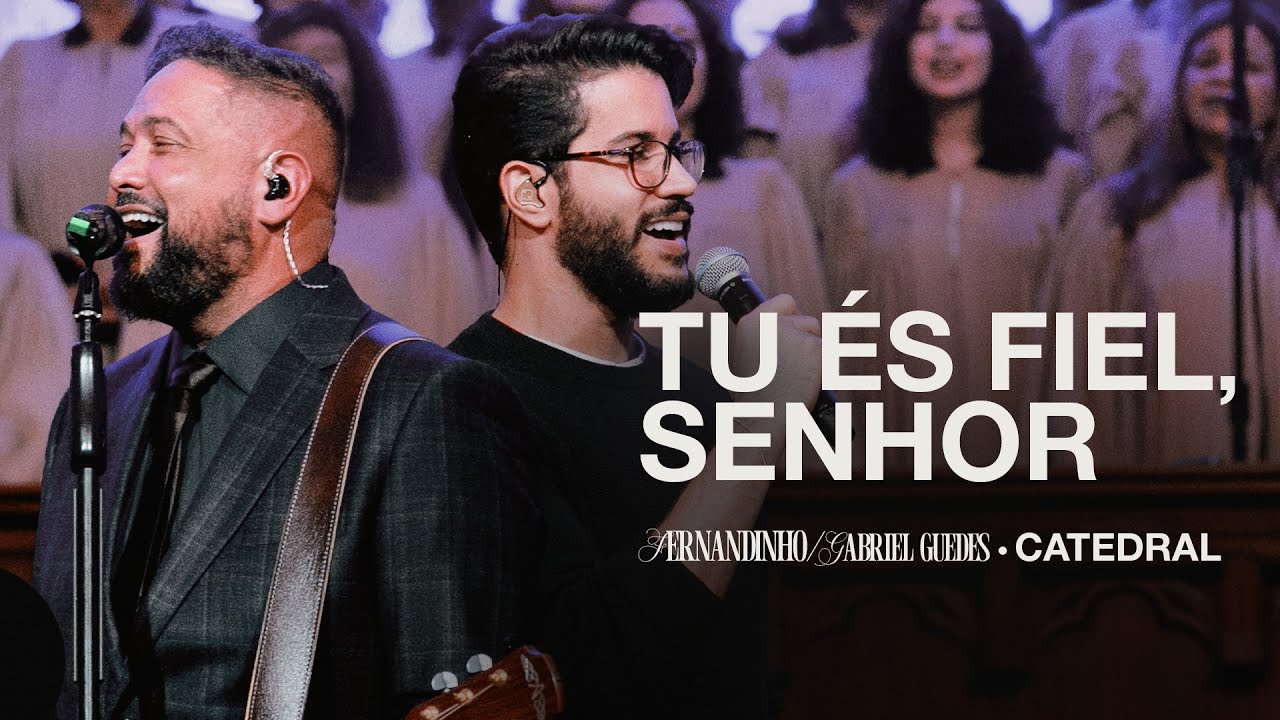 TU ÉS FIEL by Fernandinho from Brazil | Popnable