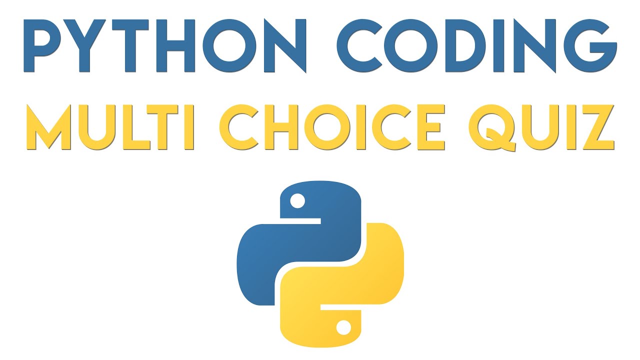 Python Tutorial - Multiple Choice Quiz