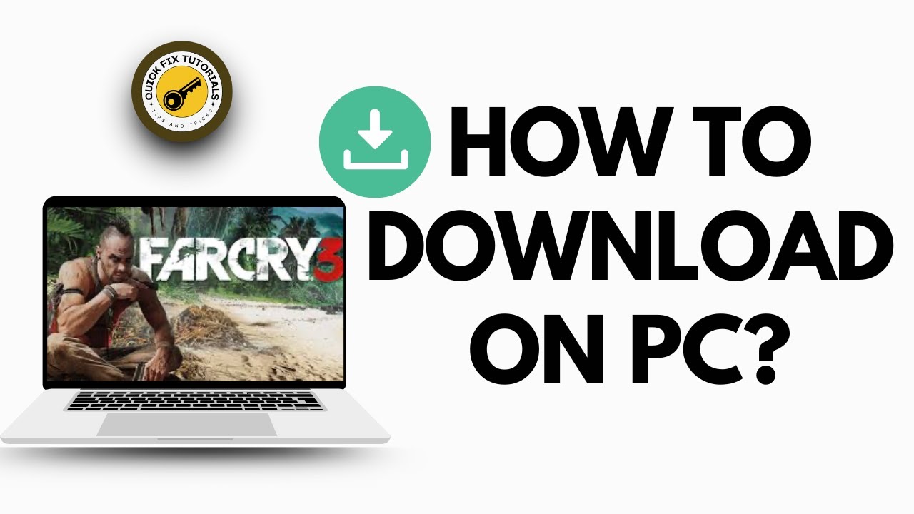 How to Download and Install  Far Cry 3 on your Windows Pc / Laptop | Full 2025 Tutorial