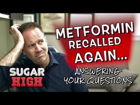 Metformin Recalled Again! Diabetes Specialty PA Explains. Answering Your Questions - Edition 3