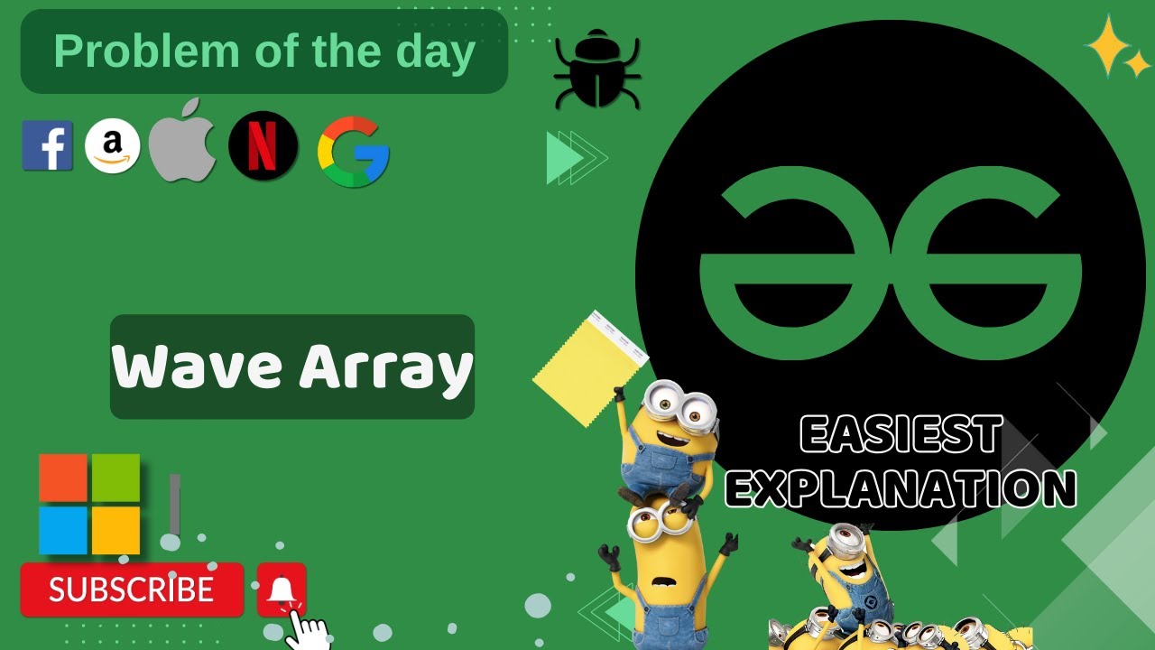 Wave Array | 28 September | Microsoft | Google | POTD | GFG Problem of the Day | C++ | Java | Python