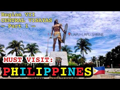 Central Visayas (Region 7) PART 1 Historical Sites , Araling Pinoy, MABUHAY PHILIPPINES