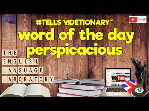 #tellsvidetionary™ What does ''perspicacious'' mean? Word of The Day 7 January 2023.