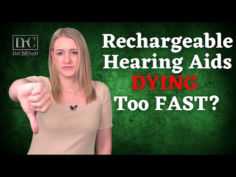 5 Reasons Your Rechargeable Hearing Aids are Running Out of Battery Way Too Fast