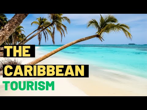 The Caribbean as a Tourist Destination | A Lesson On Tourism In The Caribbean For Kids