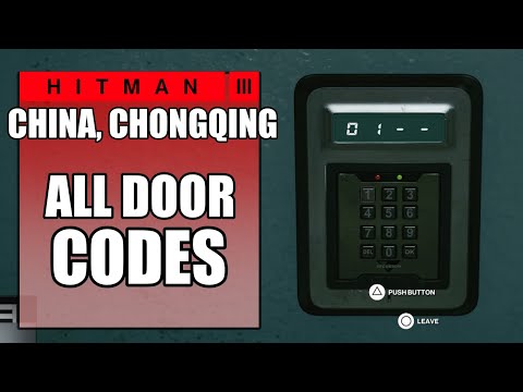Hitman 3 – All Door Codes & Locations in China, Chongqing