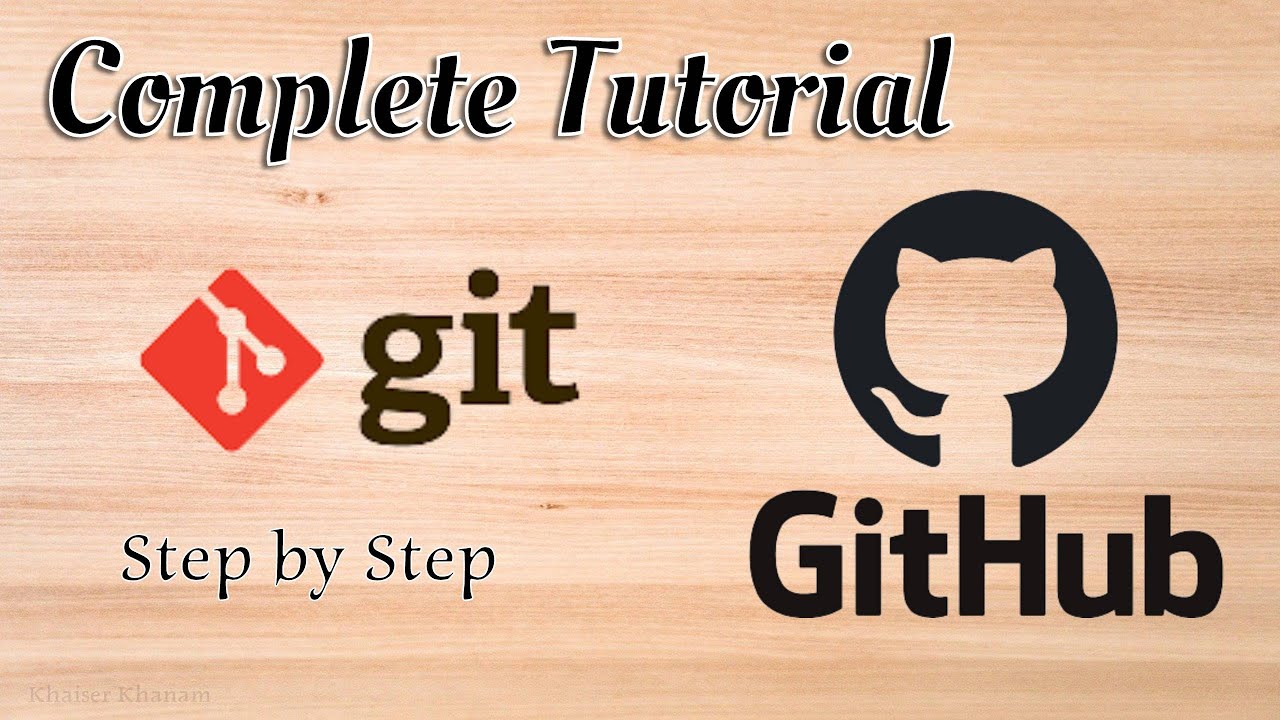 Git and GitHub Tutorial.