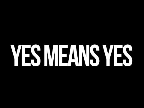 Yes Means Yes Law Redefines Rape?