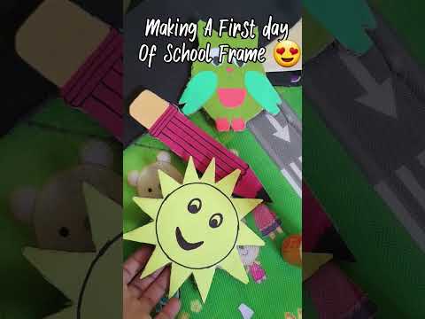 First Day of School Frame - Art Fatafat #aftfatafat #frame