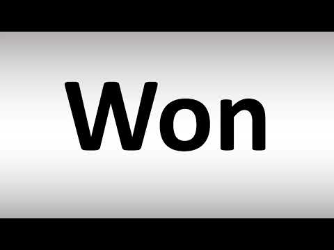 How to Pronounce Won