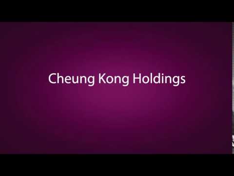 How to pronounce Cheung Kong Holdings