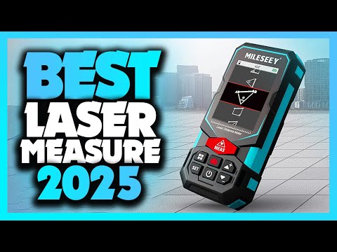 Best Laser Measuring Tools in 2025 - Must Watch Before Buying!