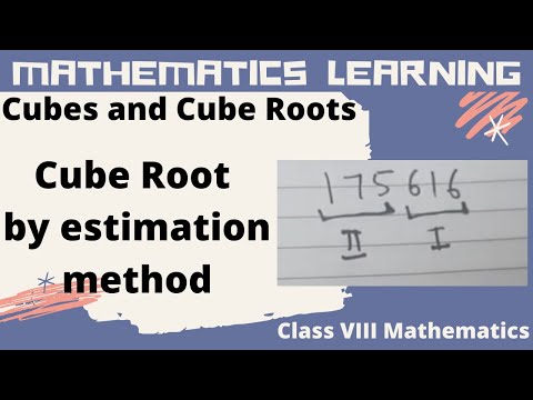 Cube root by estimation method