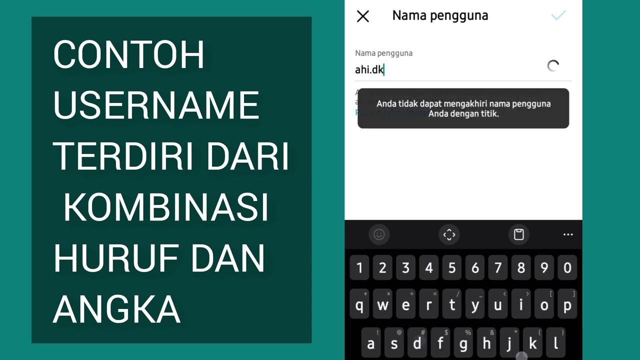 EXAMPLE OF A USERNAME CONSISTING OF A COMBINATION OF LETTERS AND NUMBERS