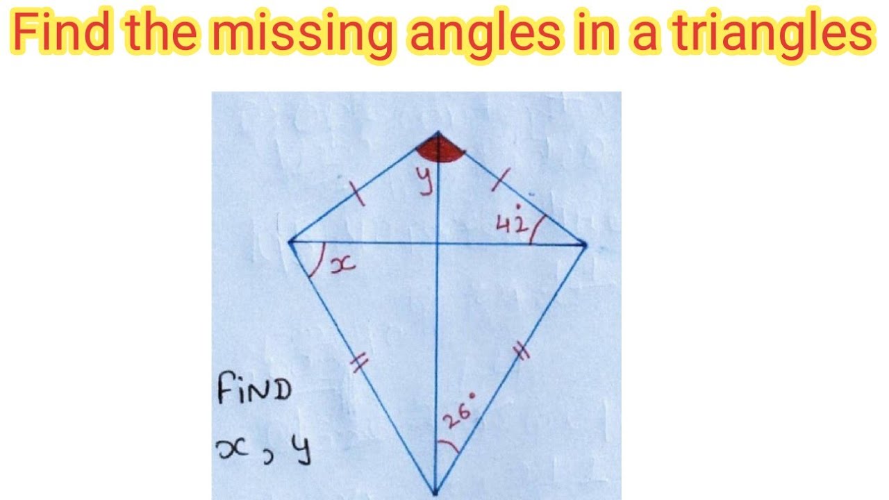 Find the missing angles in triangle / Interior angles of a triangles / Find the angle of triangle