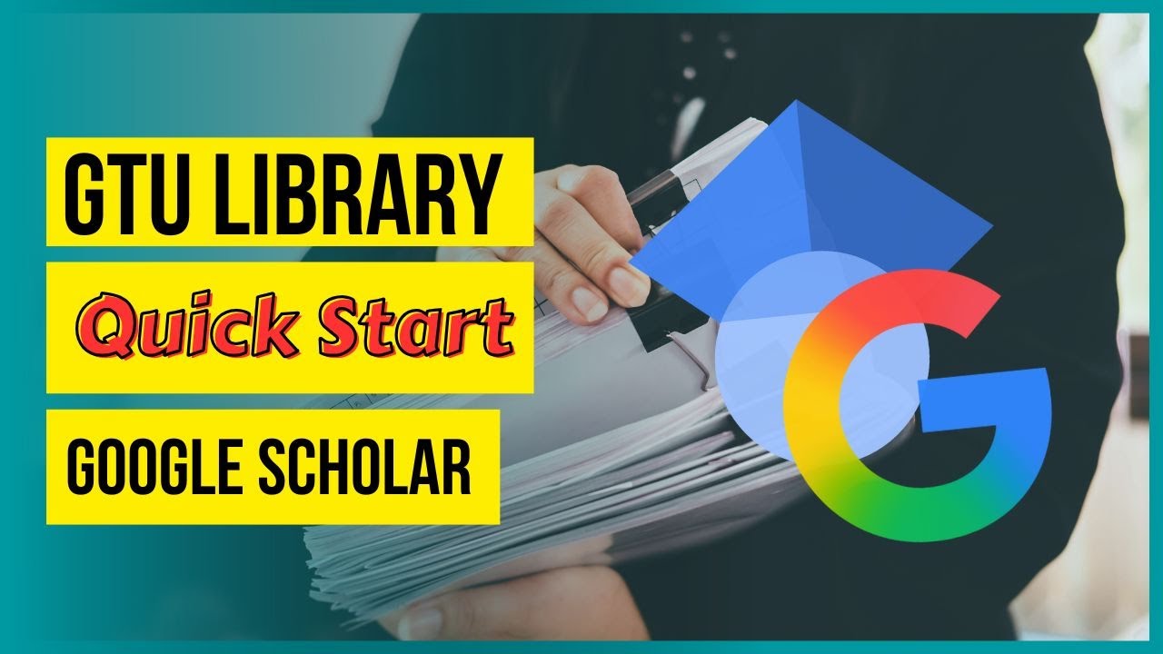 Google Scholar Quick Start