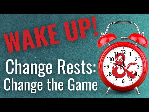 Don't sleep on this powerful fix to D&D - Rest mechanics and variant rules in DnD 5E