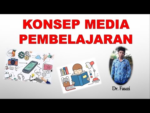 Konsep Media Pembelajaran ~ Pengertian, Istilah, Alasan, dan Manfaat Media Pembelajaran