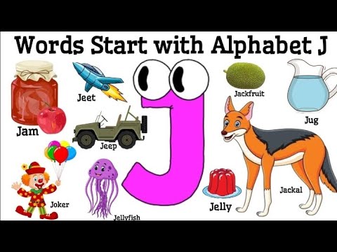 J for Jam | 15 Words Start with Alphabet J | J for joker Jelly J for jeep jug jeet | toddlers