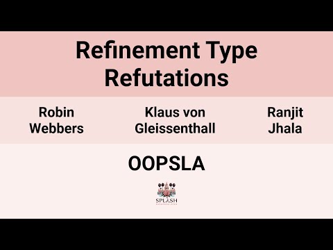 [OOPSLA24] Refinement Type Refutations